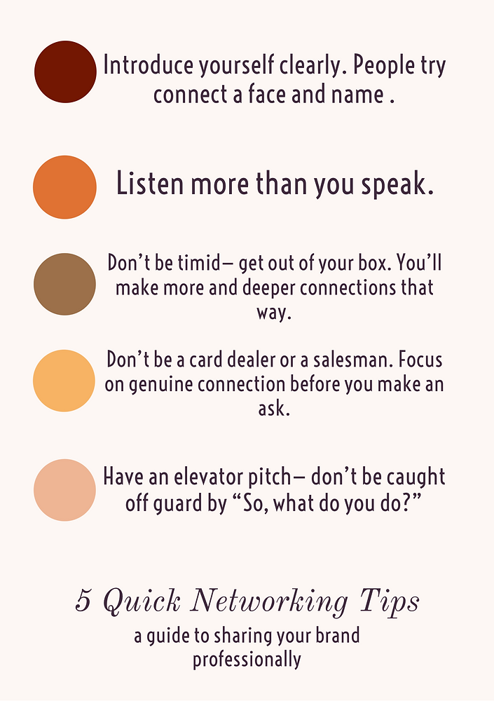 5 Quick Tips To Sharing Your Brand: A Networking Guide