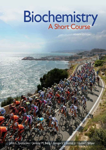 Download PDF | Biochemistry: A Short Course 4th Edition | ScholarStash