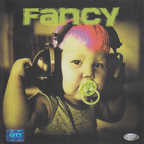 FANCY | FANCY | City Records