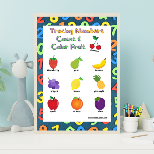 Trace Numbers | Color and Count Fruit | Graced To Grow