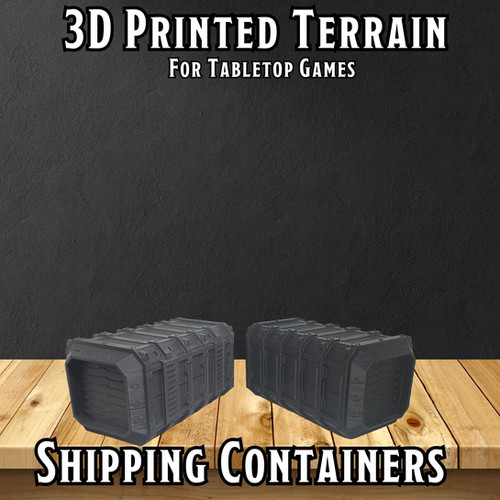 Shipping Container Terrain 3D Printed For Wargaming and Tabletop Games ...