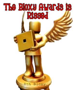 Bloxy Awards 2021 Winners: Rigged?
