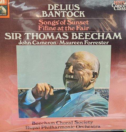 Delius / Bantock – Sir Thomas Beecham – Songs Of Sunset/Fifine At The ...