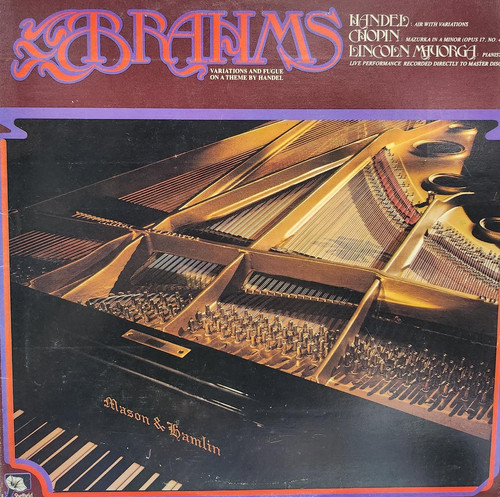 Lincoln Mayorga – Brahms Variations And Fugue On A Theme By Handel | 港膠 ...