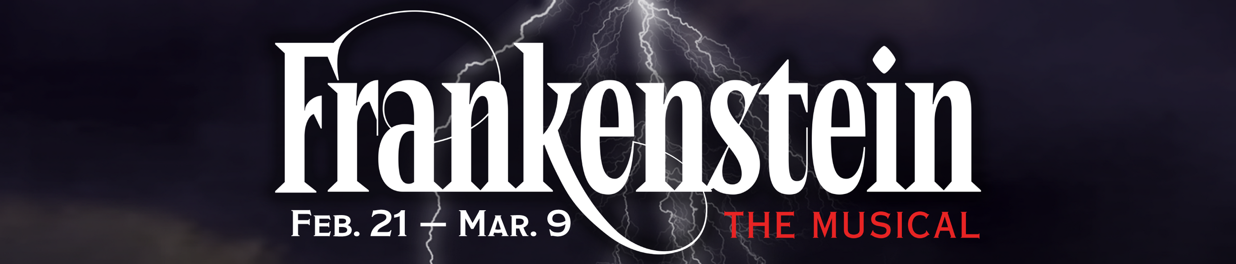 Frankenstein: The Musical | Skylight