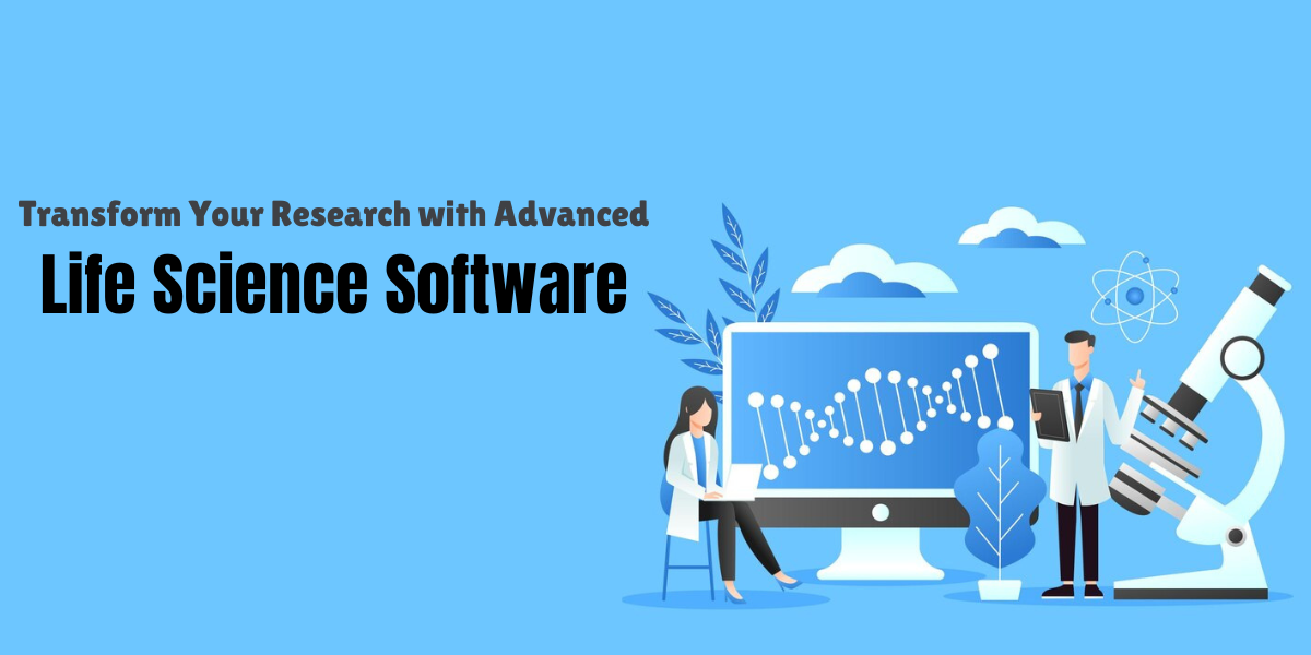 Advanced Life Science Software for Modern Research