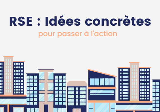 Les 3 piliers de la responsabilité sociale des entreprises (RSE)