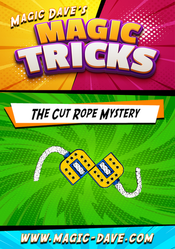 The Cut rope mystery | Magic Dave