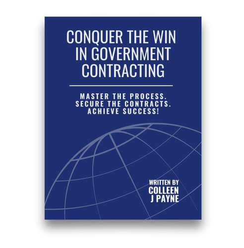 Conquer the Win in Government Contracting | Colleen Payne