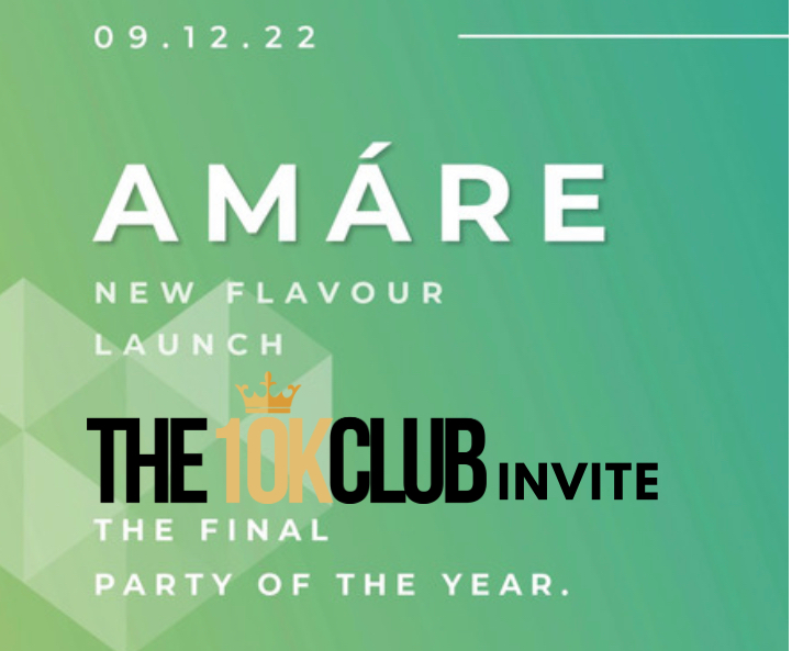 Amàre Vodka X 10K new flavour launch | THE 10K CLUB
