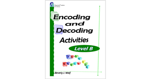 Encoding and Decoding Activities Level B | Slingerland