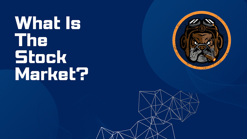 What Is The Stock Market what-is-the-stock-market