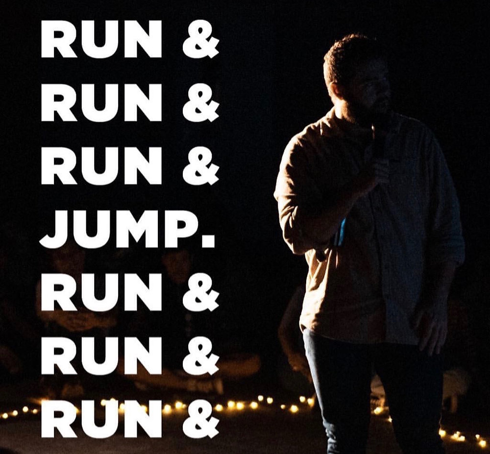 RUN & RUN & RUN & JUMP.