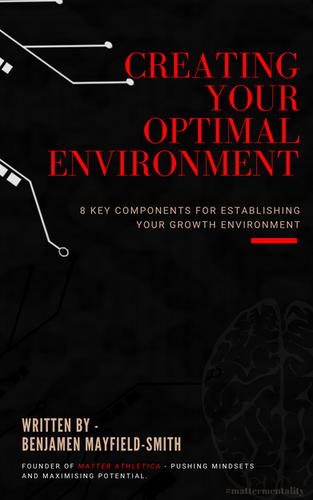 Creating Your Optimal Environment | Matter Athletica