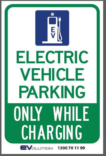 EV Parking Only Sign - Aluminium Backing | EVolution Australia