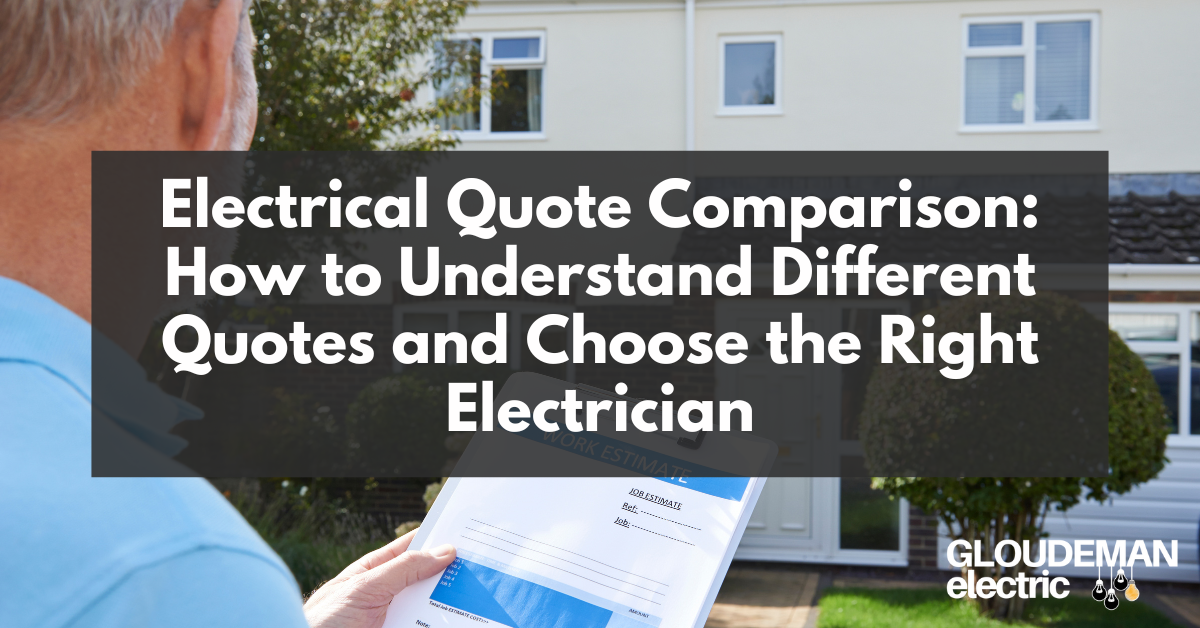 Electrical Quote Comparison: How to Understand Different Quotes and ...
