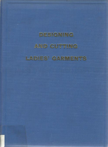 Designing and Cutting Ladies' Garments | The HTA
