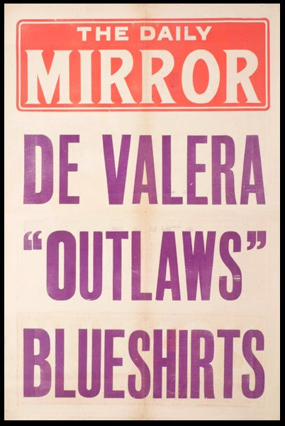 WHO & WHAT WERE THE IRISH BLUESHIRTS?
