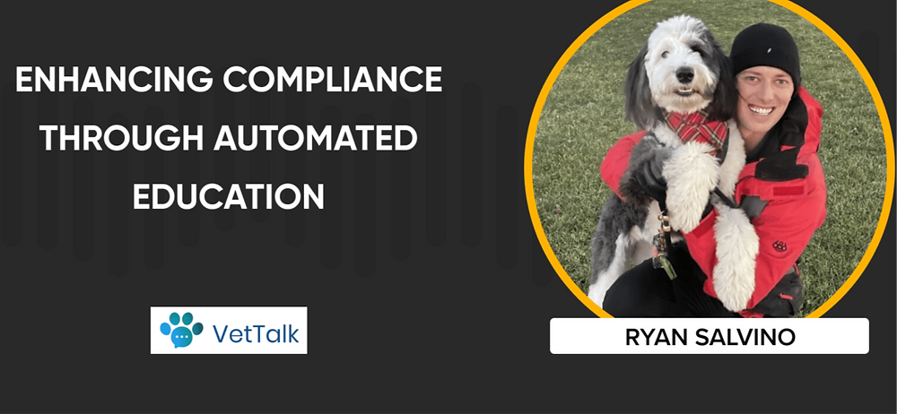 Veterinary Innovation Podcast with VetTalk Co-Founder, Ryan Salvino