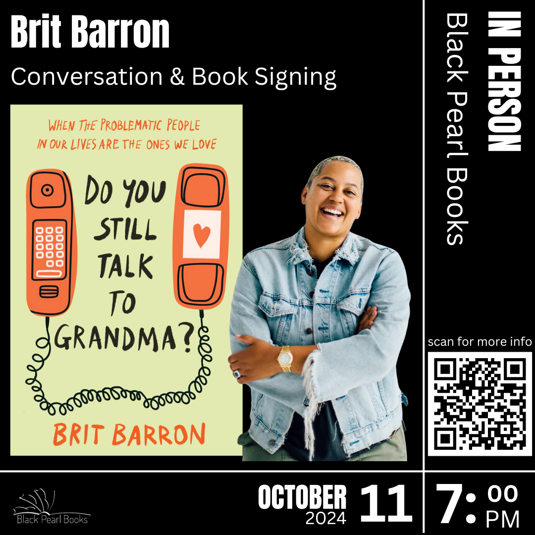 Brit Barron - Do You Still Talk to Grandma? | Black Pearl Books