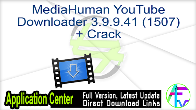 Mediahuman Youtube Downloader 3 9 9 8 (1310) Download Free