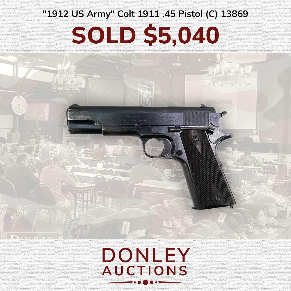 SOLD! "1912 US Army" Colt 1911 .45 Pistol (C) 13869