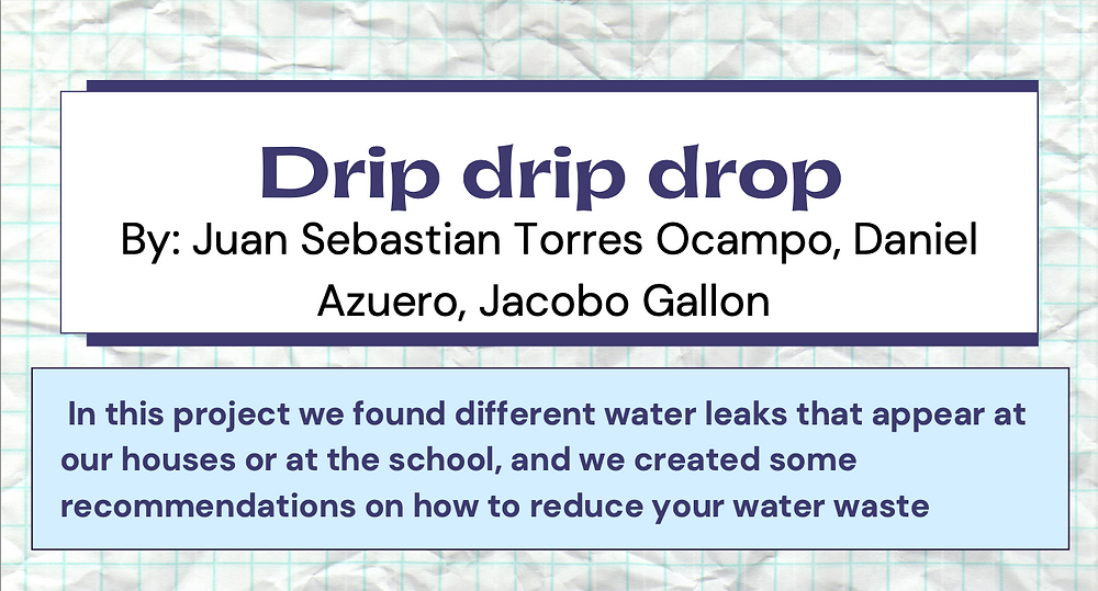 Drip, Drip, Drop Project – Maths 7th Grade