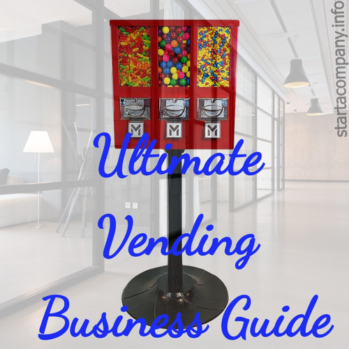 Ultimate Vending Machine Guide | startacompany.info