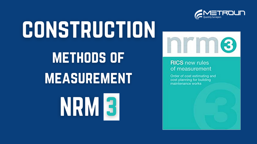 Construction Methods of Measurement - NRM 3