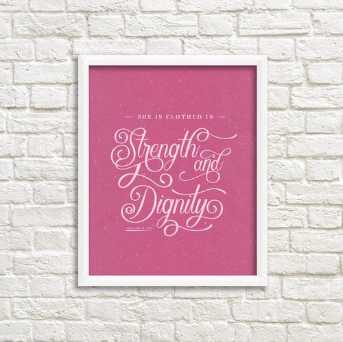 Strength & Dignity - Pink - | The Simple Saints