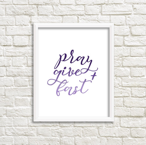 Pray, Give, Fast - | The Simple Saints