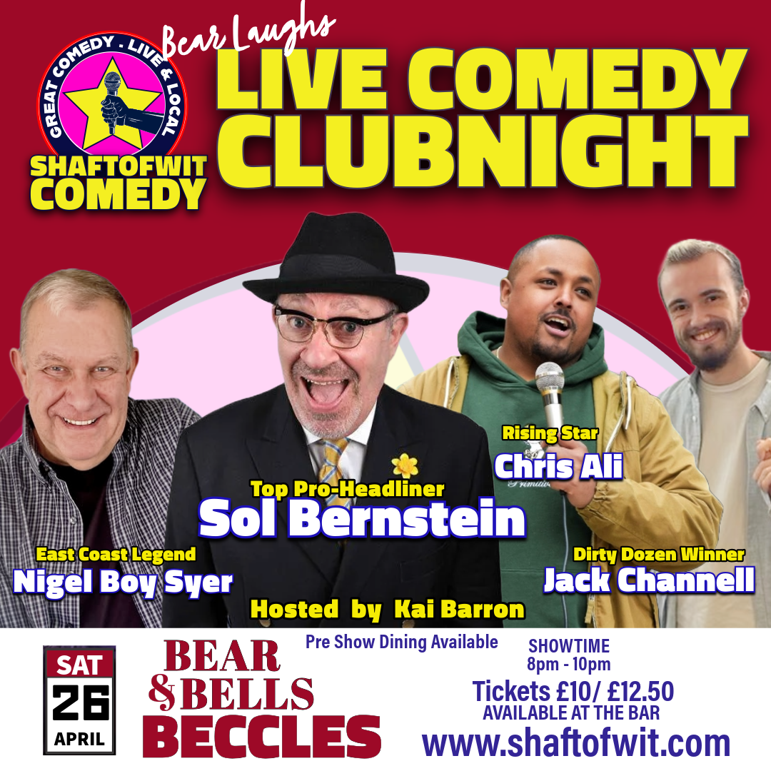 Live Comedy Club Night With Sol Bernstein + Support Acts & MC | Shaft ...