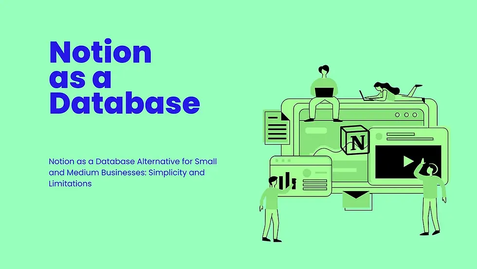Notion As A Database