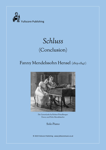 Fanny Mendelssohn Hensel ~ Schluss - Übungsstück no. 9 from 14 ...