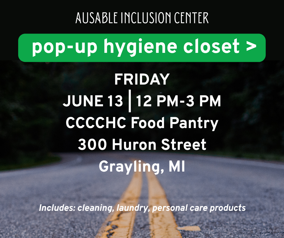Pop-Up Hygiene Closet Returns to Grayling