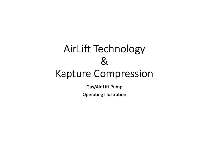 Gas Driven System | Air Lift Technology