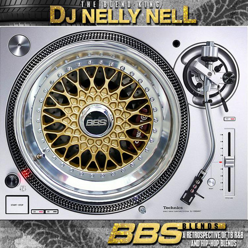 Dj Nelly Nell - BBS Blends Vol.1 | Dj Nelly Nell Mixes