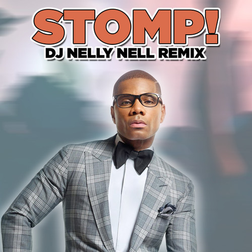 Dj Nelly Nell - Stomp Remix | Dj Nelly Nell Mixes