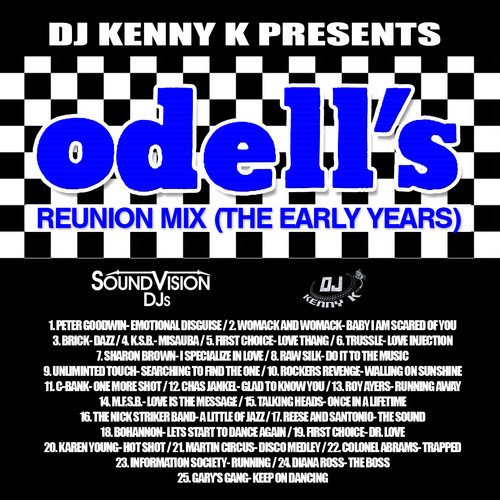 Dj Kenny K - Odels Reunion Mix (The Early Years) | Dj Kenny K Mixtapes