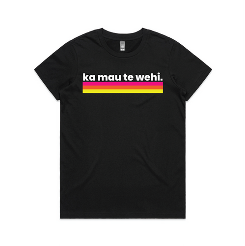 Ka Mau te Wehi T-Shirt Womens | Mātātuhi Designs