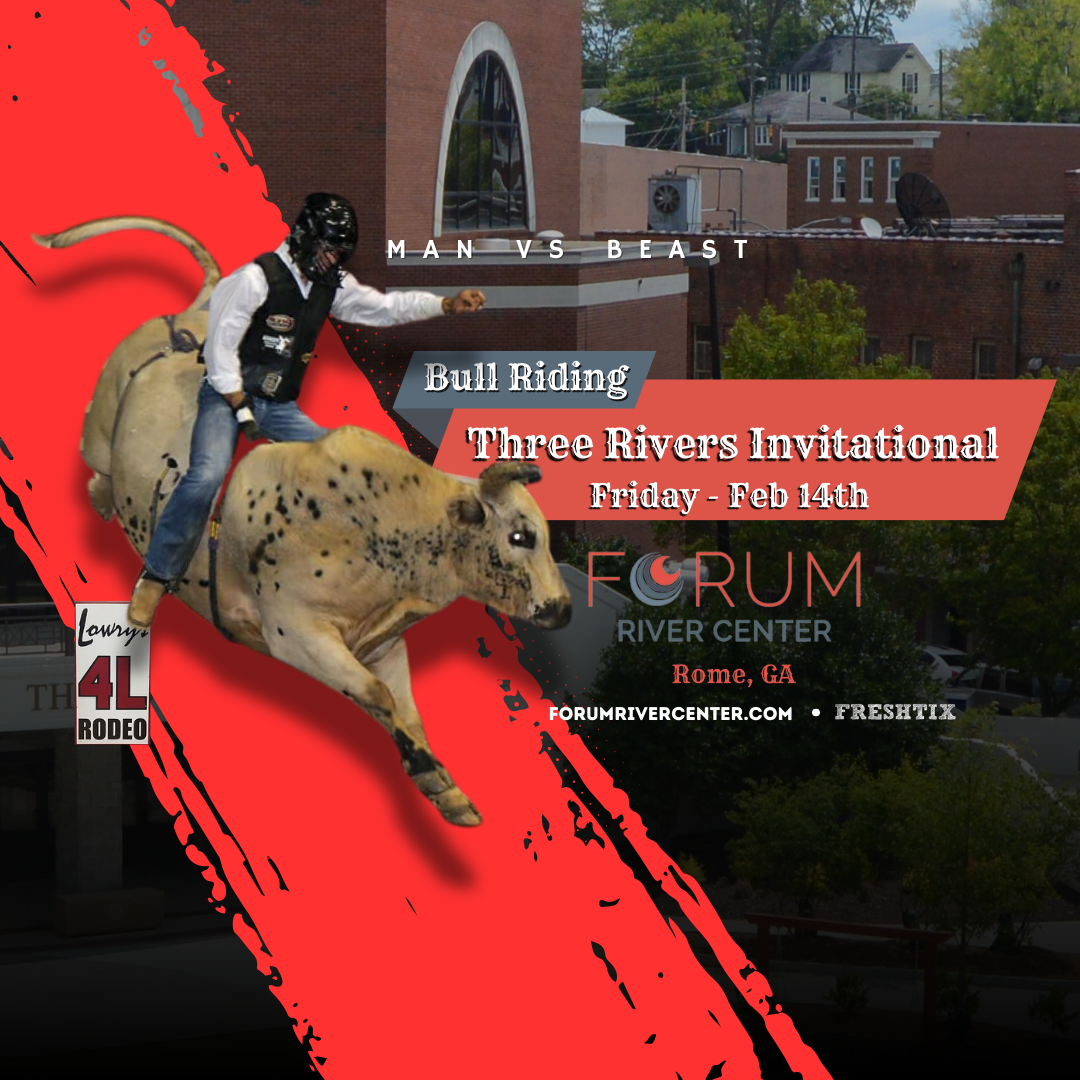 Three Rivers Invitational - Bull Riding | Forum River Center