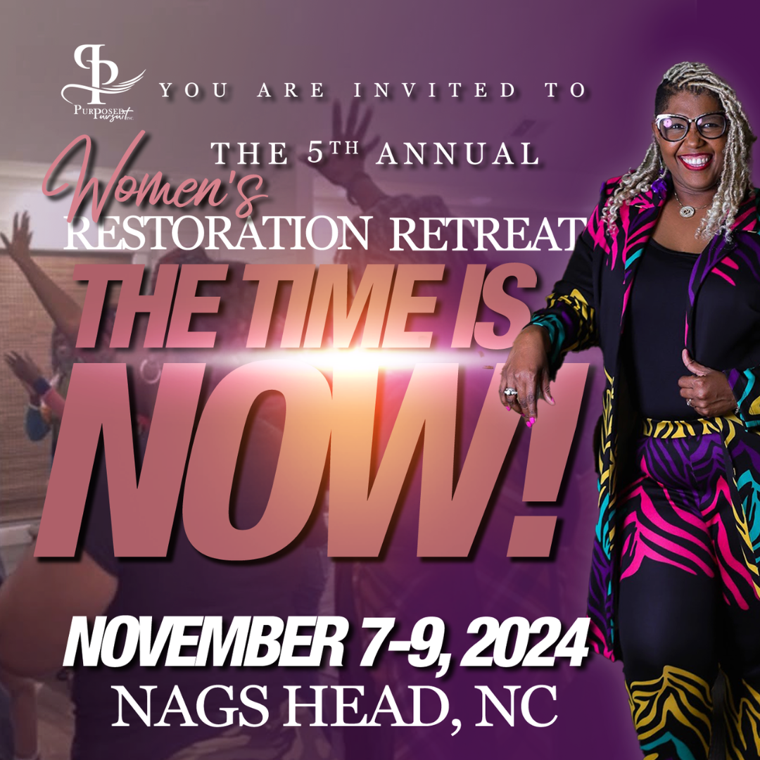 2024 Women's Restoration Retreat | Purposed Pursuit Inc