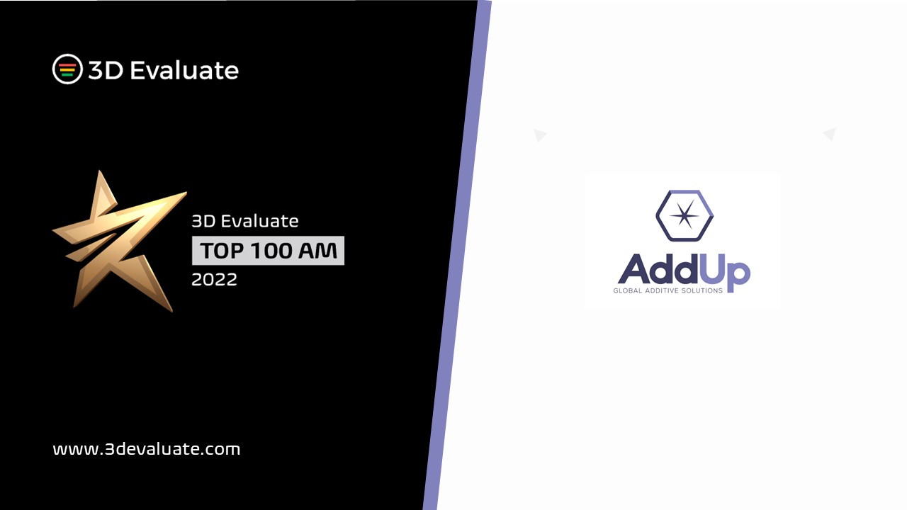 TOP 100 AM | AddUp - Metal Additive Manufacturing