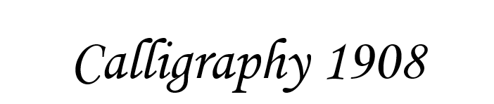 Font Gallery: Calligraphy 1908