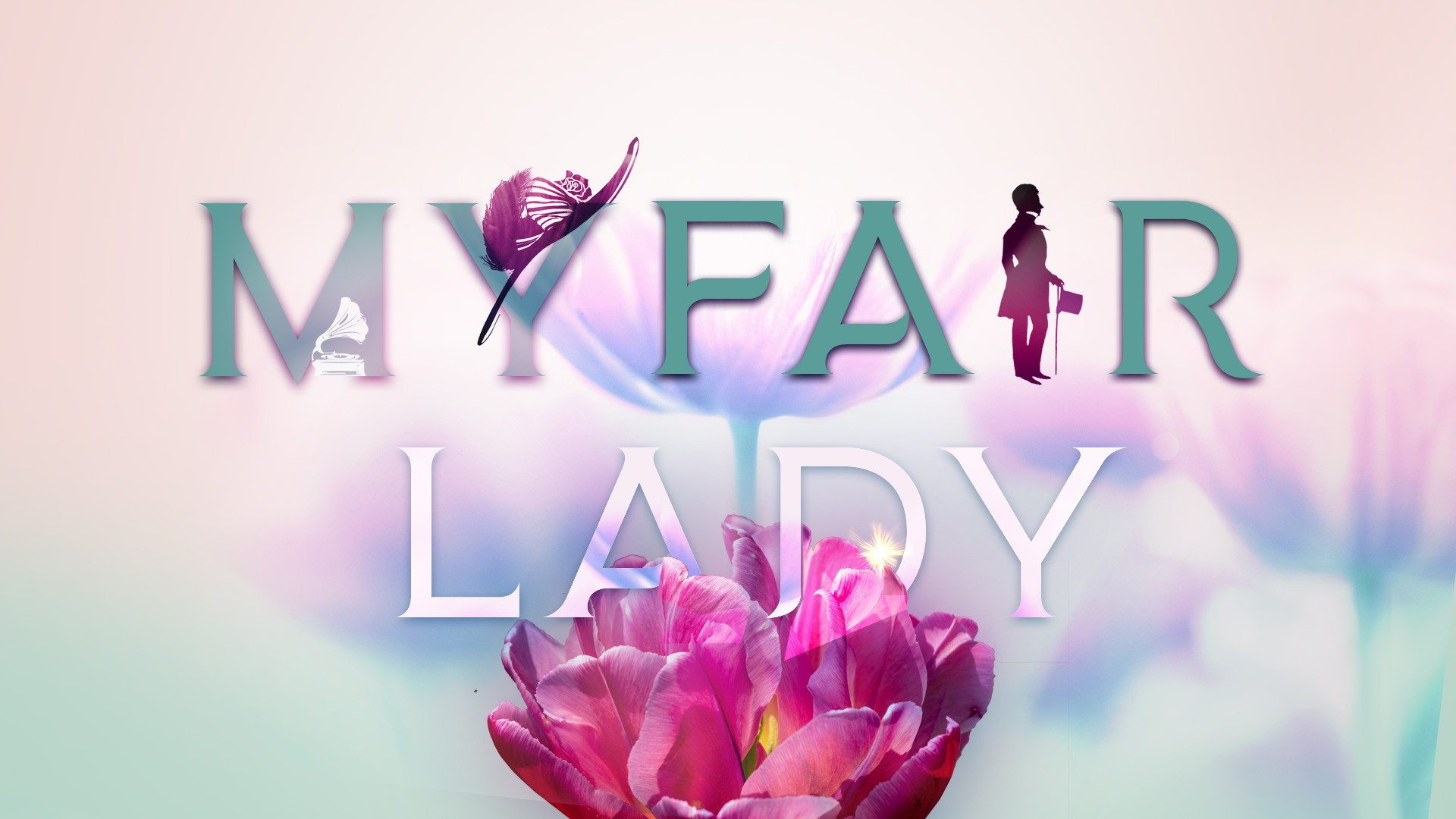 My Fair Lady | CenterStage Graphics