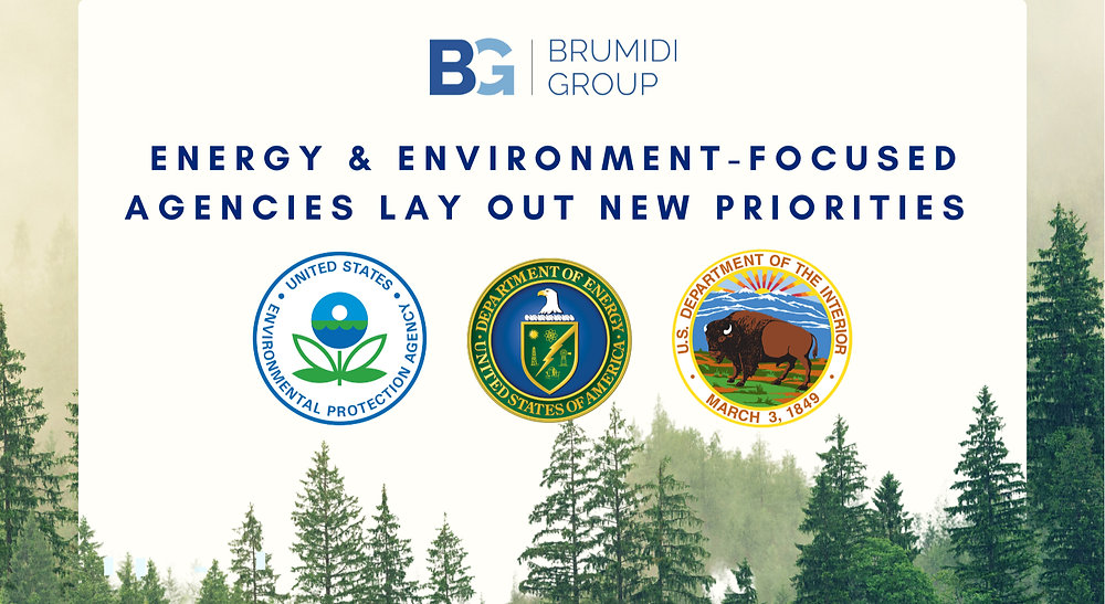 Energy & Environment-Focused Agencies Lay Out New Priorities