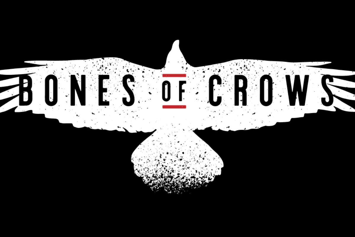 Bones Of Crows