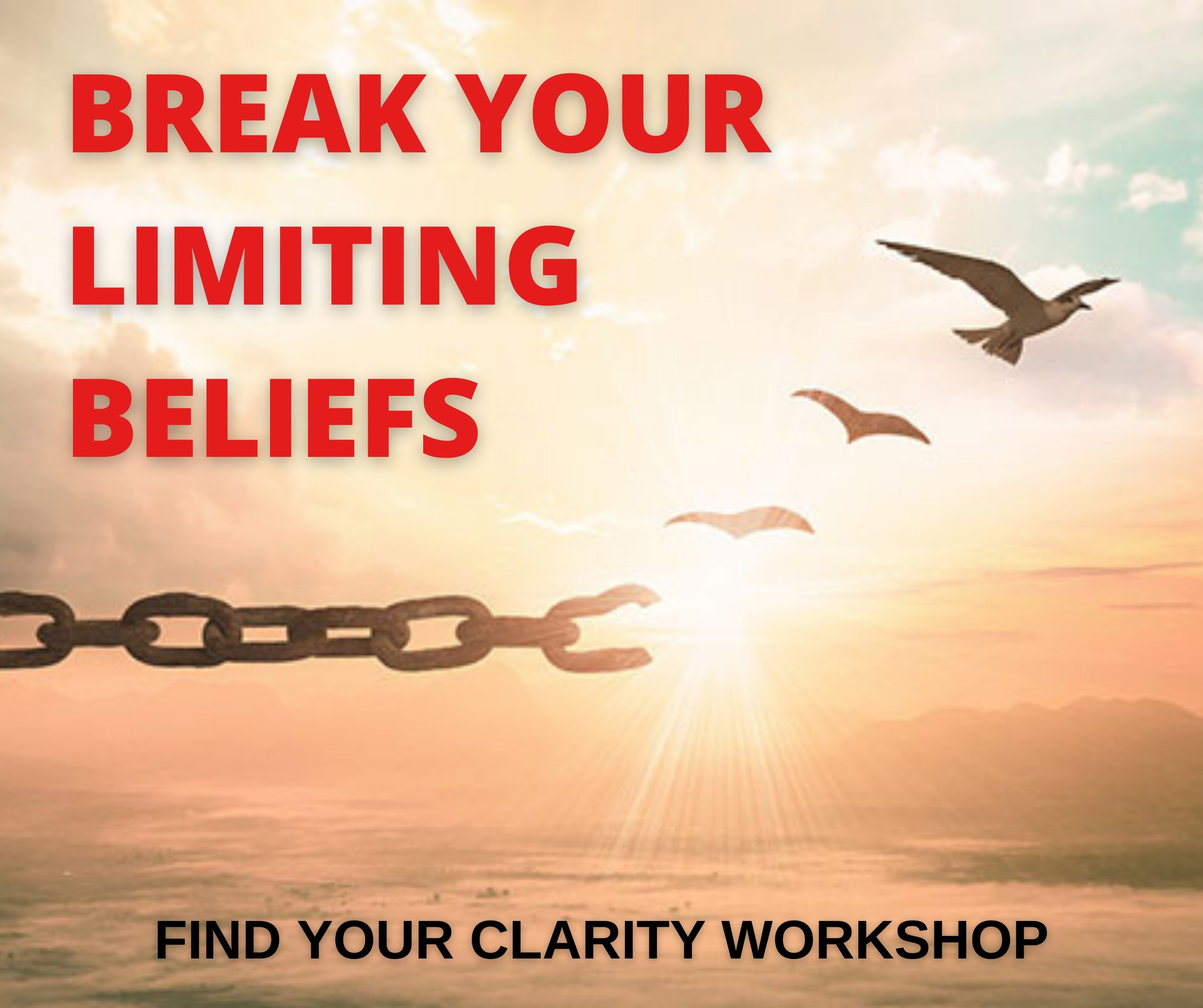 Break Your Limiting Beliefs | The Clarity Expert