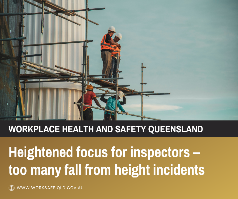Heightened focus for inspectors – too many fall from height incidents