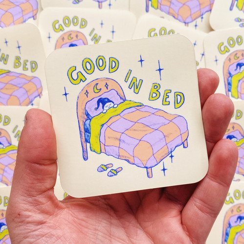 Good in Bed Sticker | Allison McKeen